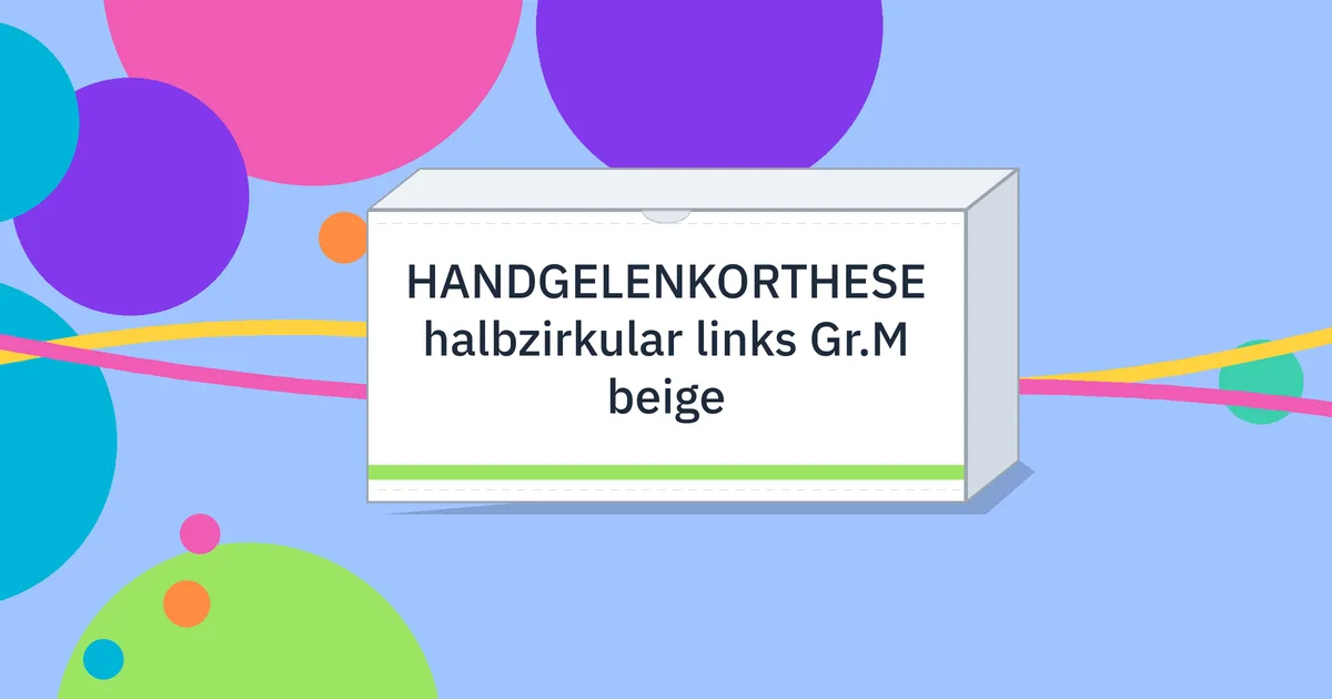 Symbolbild: Packung mit der Aufschrift HANDGELENKORTHESE halbzirkular links Gr.M beige (PZN 09114857) – Verfügbarkeit und Bezug in Apotheken in Frankfurt am Main