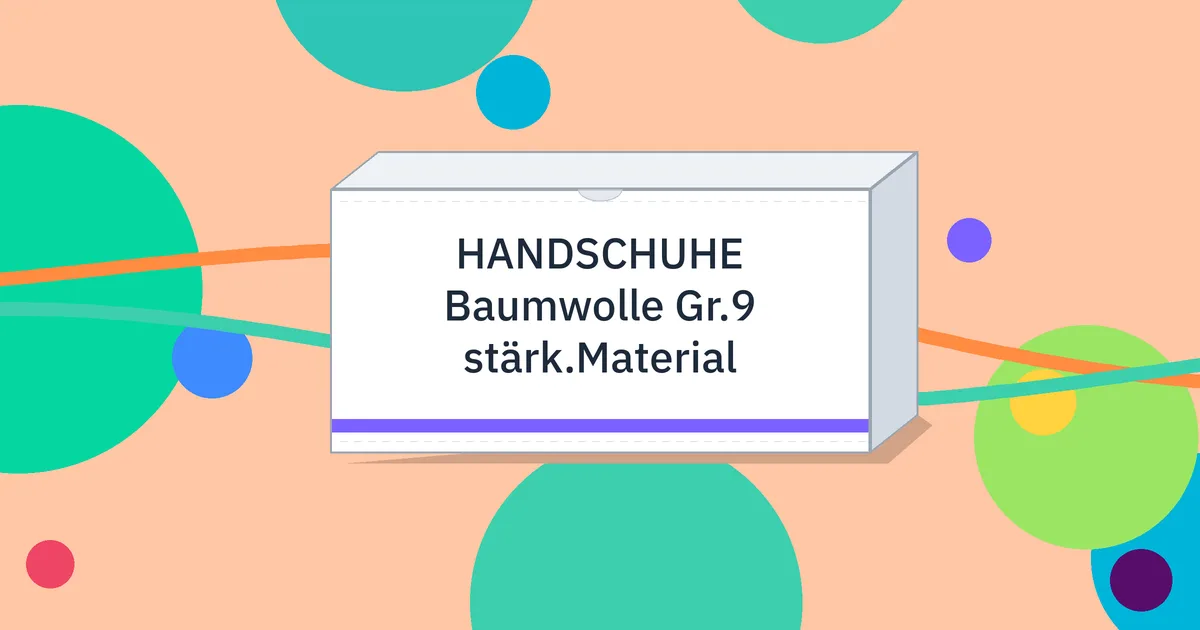 Symbolbild: Packung mit der Aufschrift HANDSCHUHE Baumwolle Gr.9 stärk.Material (PZN 07345676) – Verfügbarkeit und Bezug in Apotheken in Frankfurt am Main