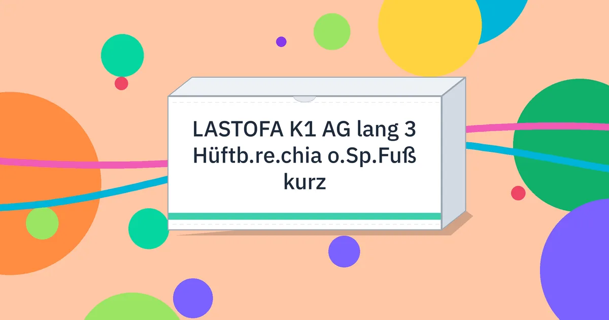 Symbolbild: Packung mit der Aufschrift LASTOFA K1 AG lang 3 Hüftb.re.chia o.Sp.Fuß kurz (PZN 13797939) – Verfügbarkeit und Bezug in Apotheken in Frankfurt am Main