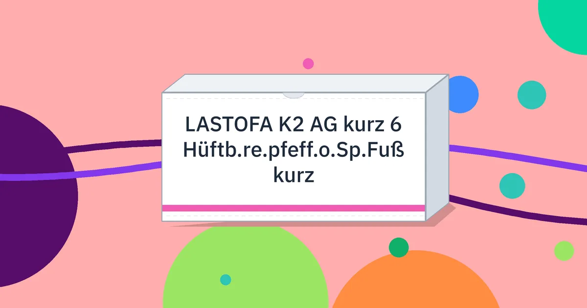 Symbolbild: Packung mit der Aufschrift LASTOFA K2 AG kurz 6 Hüftb.re.pfeff.o.Sp.Fuß kurz (PZN 13812509) – Verfügbarkeit und Bezug in Apotheken in Frankfurt am Main