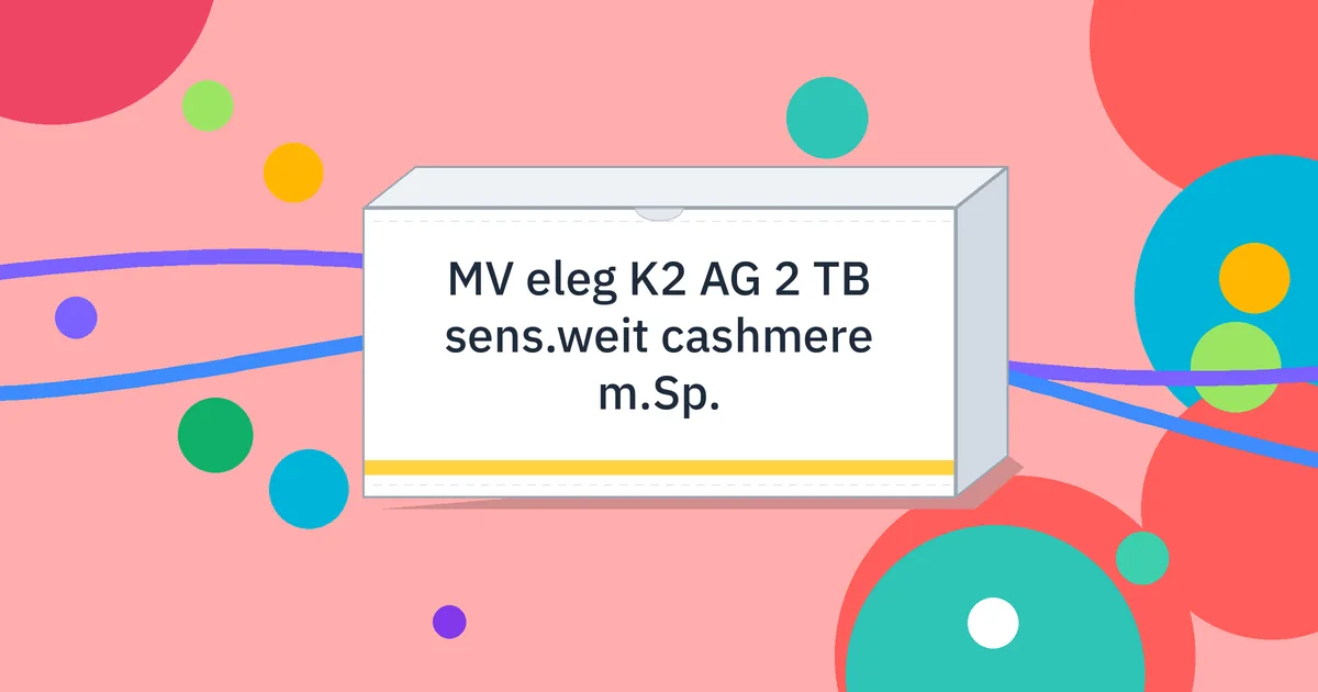 Symbolbild: Packung mit der Aufschrift MV eleg K2 AG 2 TB sens.weit cashmere m.Sp. (PZN 14678993) – Verfügbarkeit und Bezug in Apotheken in Frankfurt am Main