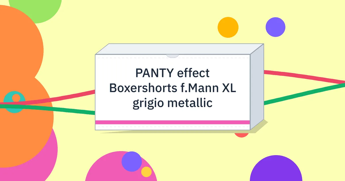 Symbolbild: Packung mit der Aufschrift PANTY effect Boxershorts f.Mann XL grigio metallic (PZN 16193952) – Verfügbarkeit und Bezug in Apotheken in Frankfurt am Main