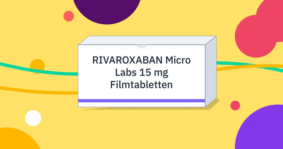 Symbolbild: Packung mit der Aufschrift RIVAROXABAN Micro Labs 15 mg Filmtabletten (PZN 20165217) – Verfügbarkeit und Bezug in Apotheken in Frankfurt am Main