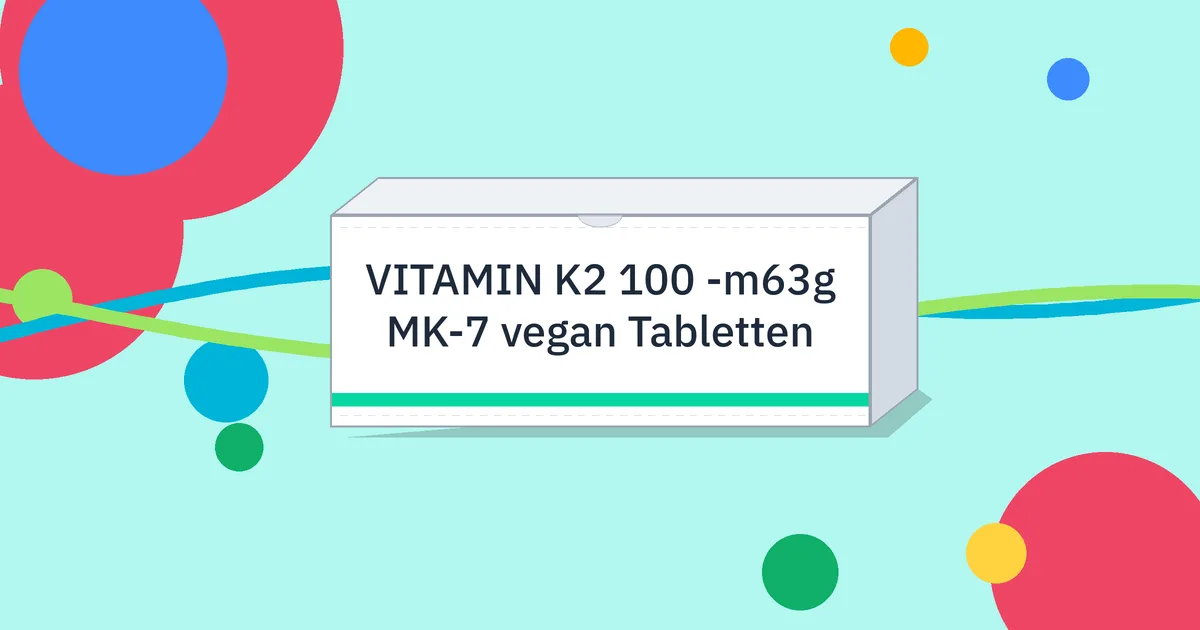 Symbolbild: Packung mit der Aufschrift VITAMIN K2 100 -m63g MK-7 vegan Tabletten (PZN 18237518) – Verfügbarkeit und Bezug in Apotheken in Frankfurt am Main