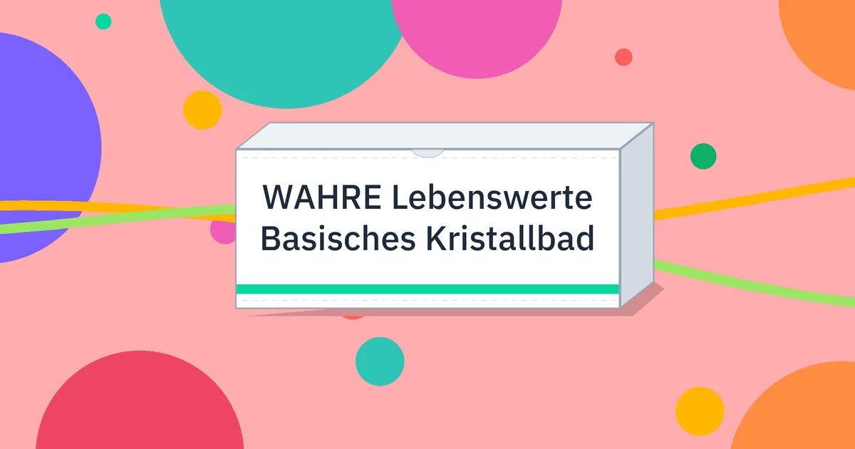 Symbolbild: Packung mit der Aufschrift WAHRE Lebenswerte Basisches Kristallbad (PZN 20646773) – Verfügbarkeit und Bezug in Apotheken in Frankfurt am Main
