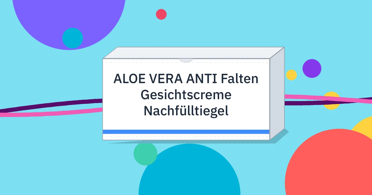 Symbolbild: Packung mit der Aufschrift ALOE VERA ANTI Falten Gesichtscreme Nachfülltiegel (PZN 18908131) – Verfügbarkeit und Bezug in Apotheken in Frankfurt am Main
