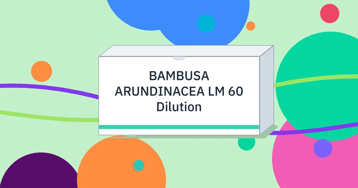 Symbolbild: Packung mit der Aufschrift BAMBUSA ARUNDINACEA LM 60 Dilution (PZN 12787867) – Verfügbarkeit und Bezug in Apotheken in Frankfurt am Main