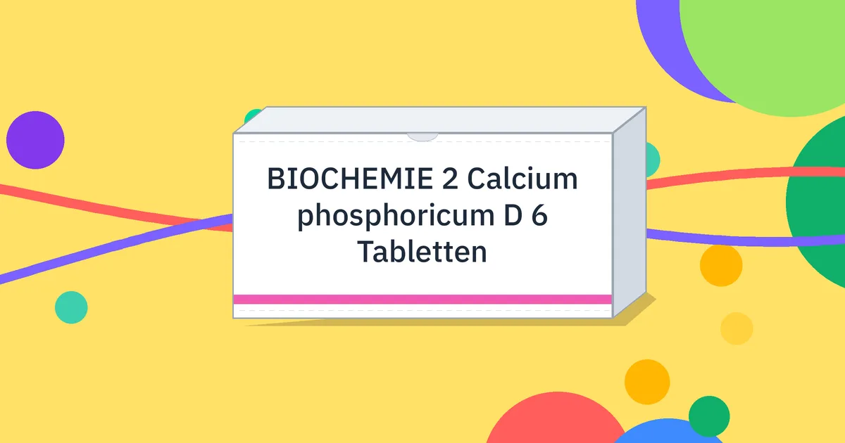 Symbolbild: Packung mit der Aufschrift BIOCHEMIE 2 Calcium phosphoricum D 6 Tabletten (PZN 04130455) – Verfügbarkeit und Bezug in Apotheken in Frankfurt am Main