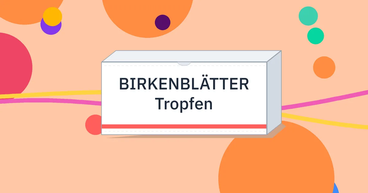 Symbolbild: Packung mit der Aufschrift BIRKENBLÄTTER Tropfen (PZN 11052454) – Verfügbarkeit und Bezug in Apotheken in Frankfurt am Main