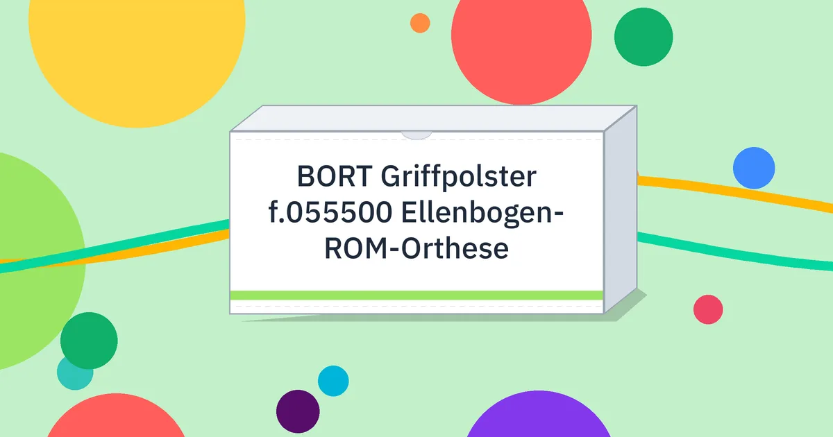 Symbolbild: Packung mit der Aufschrift BORT Griffpolster f.055500 Ellenbogen-ROM-Orthese (PZN 14033664) – Verfügbarkeit und Bezug in Apotheken in Frankfurt am Main