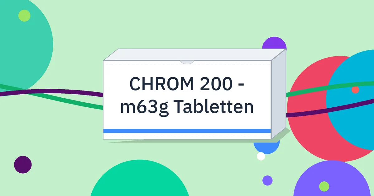Symbolbild: Packung mit der Aufschrift CHROM 200 -m63g Tabletten (PZN 11002054) – Verfügbarkeit und Bezug in Apotheken in Frankfurt am Main