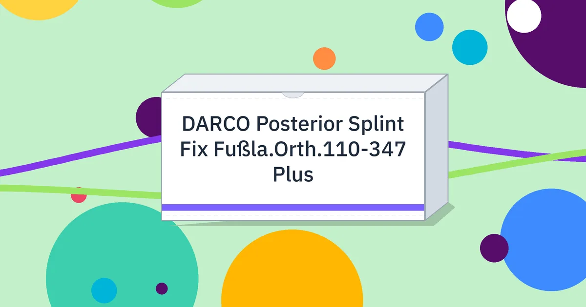 Symbolbild: Packung mit der Aufschrift DARCO Posterior Splint Fix Fußla.Orth.110-347 Plus (PZN 18322885) – Verfügbarkeit und Bezug in Apotheken in Frankfurt am Main