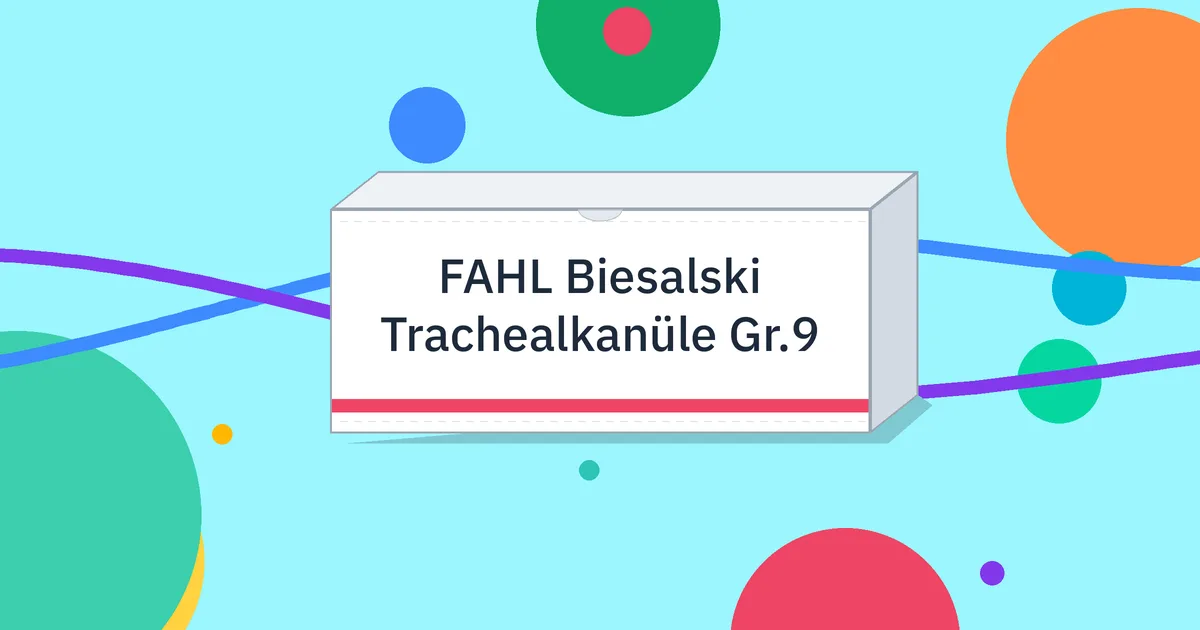 Symbolbild: Packung mit der Aufschrift FAHL Biesalski Trachealkanüle Gr.9 (PZN 10539042) – Verfügbarkeit und Bezug in Apotheken in Frankfurt am Main