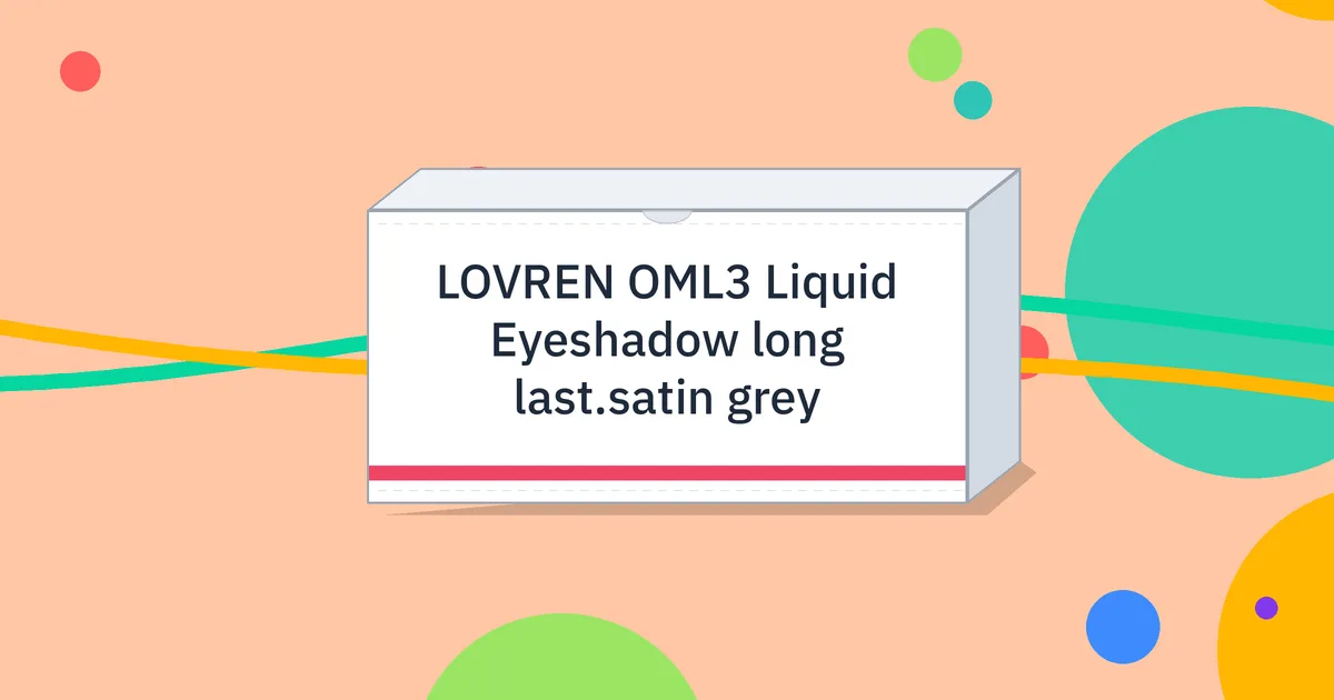 Symbolbild: Packung mit der Aufschrift LOVREN OML3 Liquid Eyeshadow long last.satin grey (PZN 20031089) – Verfügbarkeit und Bezug in Apotheken in Frankfurt am Main
