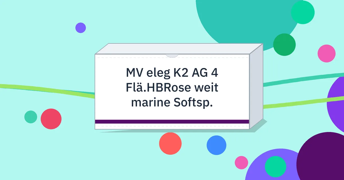 Symbolbild: Packung mit der Aufschrift MV eleg K2 AG 4 Flä.HBRose weit marine Softsp. (PZN 15721030) – Verfügbarkeit und Bezug in Apotheken in Frankfurt am Main