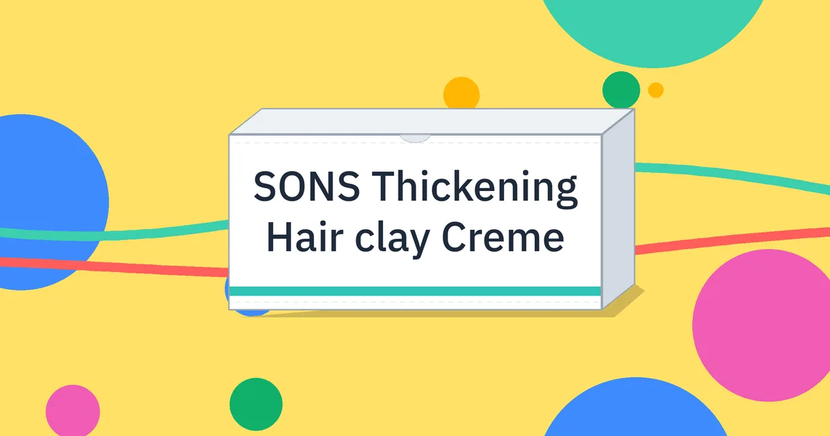 Symbolbild: Packung mit der Aufschrift SONS Thickening Hair clay Creme (PZN 19944063) – Verfügbarkeit und Bezug in Apotheken in Frankfurt am Main