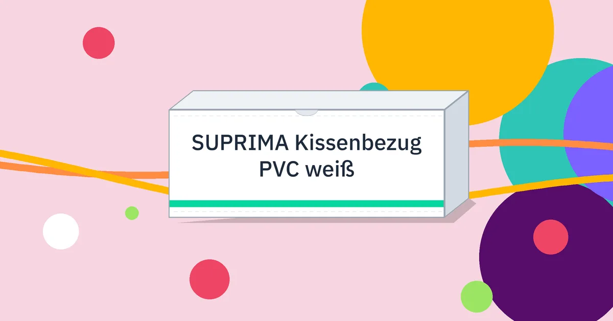 Symbolbild: Packung mit der Aufschrift SUPRIMA Kissenbezug PVC weiß (PZN 04117638) – Verfügbarkeit und Bezug in Apotheken in Frankfurt am Main