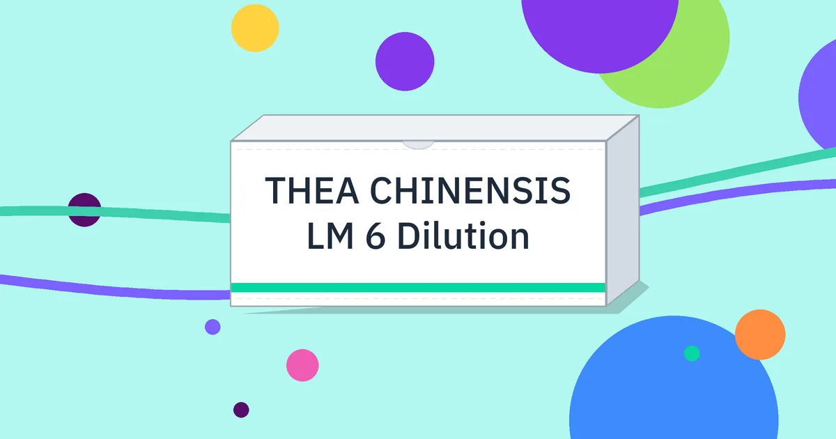 Symbolbild: Packung mit der Aufschrift THEA CHINENSIS LM 6 Dilution (PZN 13219220) – Verfügbarkeit und Bezug in Apotheken in Frankfurt am Main