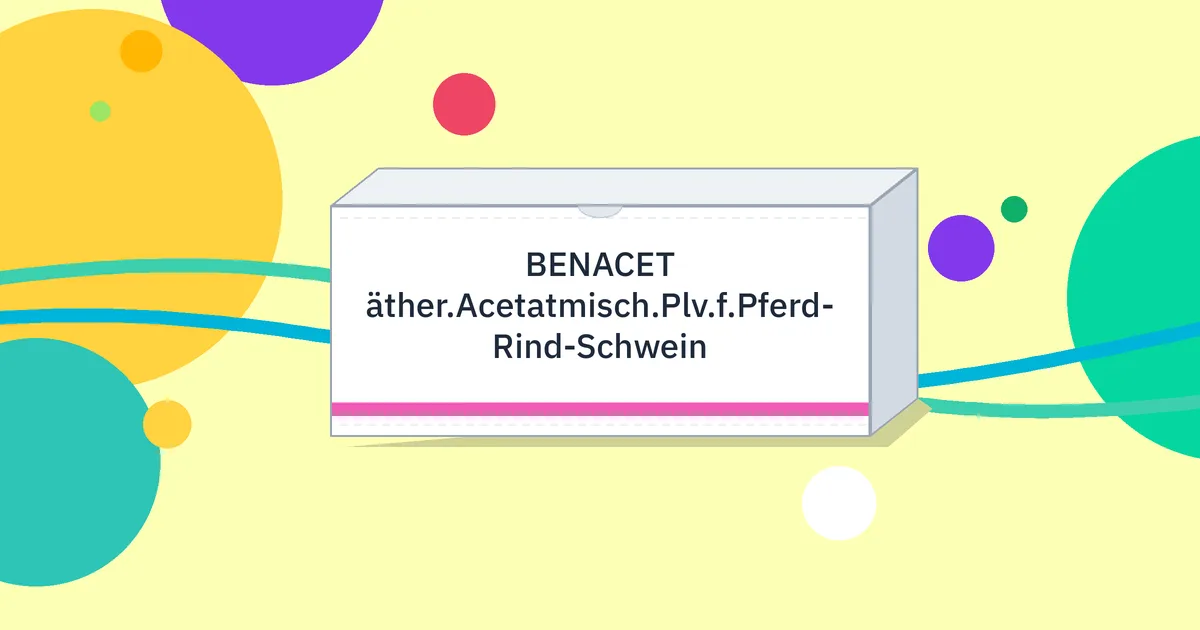 Symbolbild: Packung mit der Aufschrift BENACET äther.Acetatmisch.Plv.f.Pferd-Rind-Schwein (PZN 12647592) – Verfügbarkeit und Bezug in Apotheken in Frankfurt am Main
