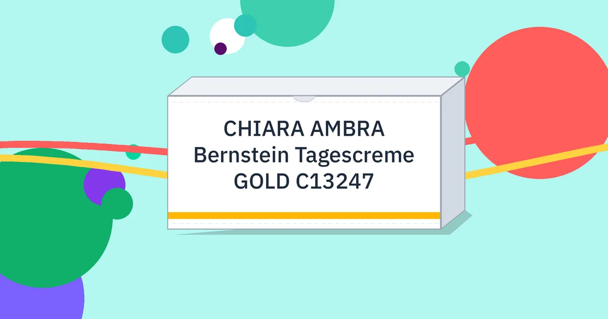 Symbolbild: Packung mit der Aufschrift CHIARA AMBRA Bernstein Tagescreme GOLD C13247 (PZN 09672497) – Verfügbarkeit und Bezug in Apotheken in Frankfurt am Main