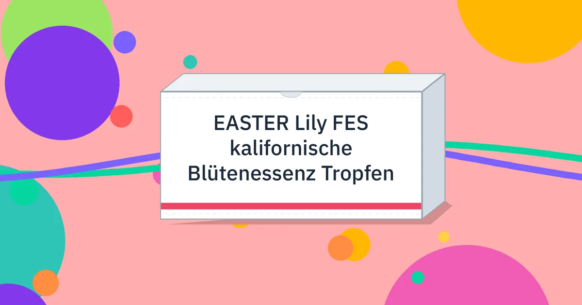 Symbolbild: Packung mit der Aufschrift EASTER Lily FES kalifornische Blütenessenz Tropfen (PZN 09172205) – Verfügbarkeit und Bezug in Apotheken in Frankfurt am Main