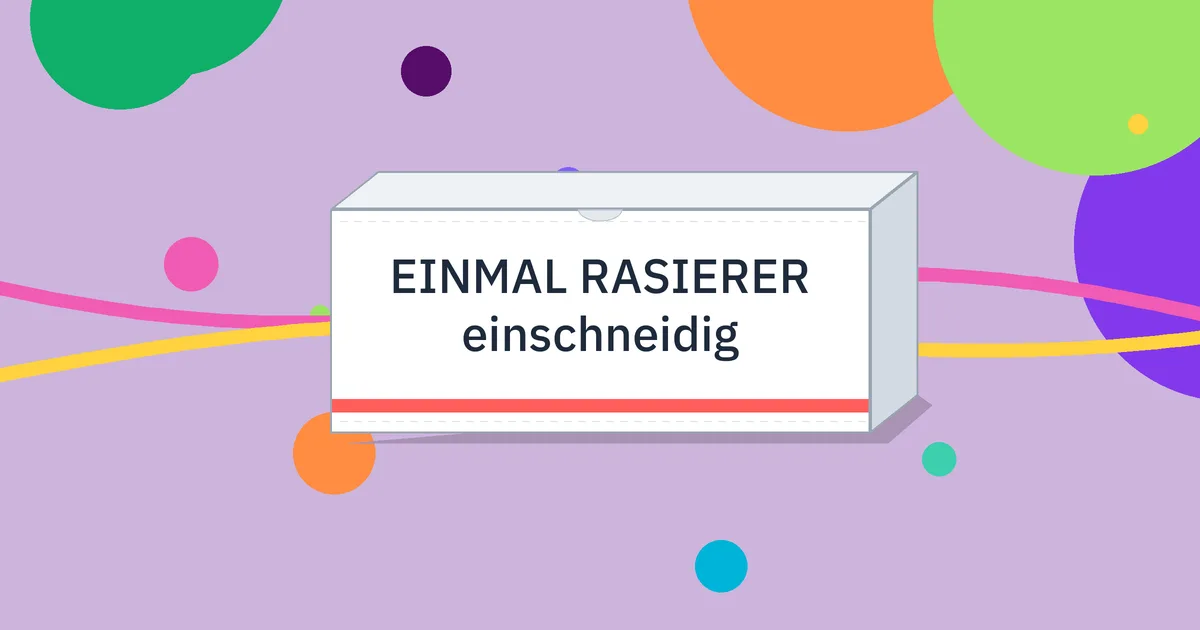 Symbolbild: Packung mit der Aufschrift EINMAL RASIERER einschneidig (PZN 01440712) – Verfügbarkeit und Bezug in Apotheken in Frankfurt am Main