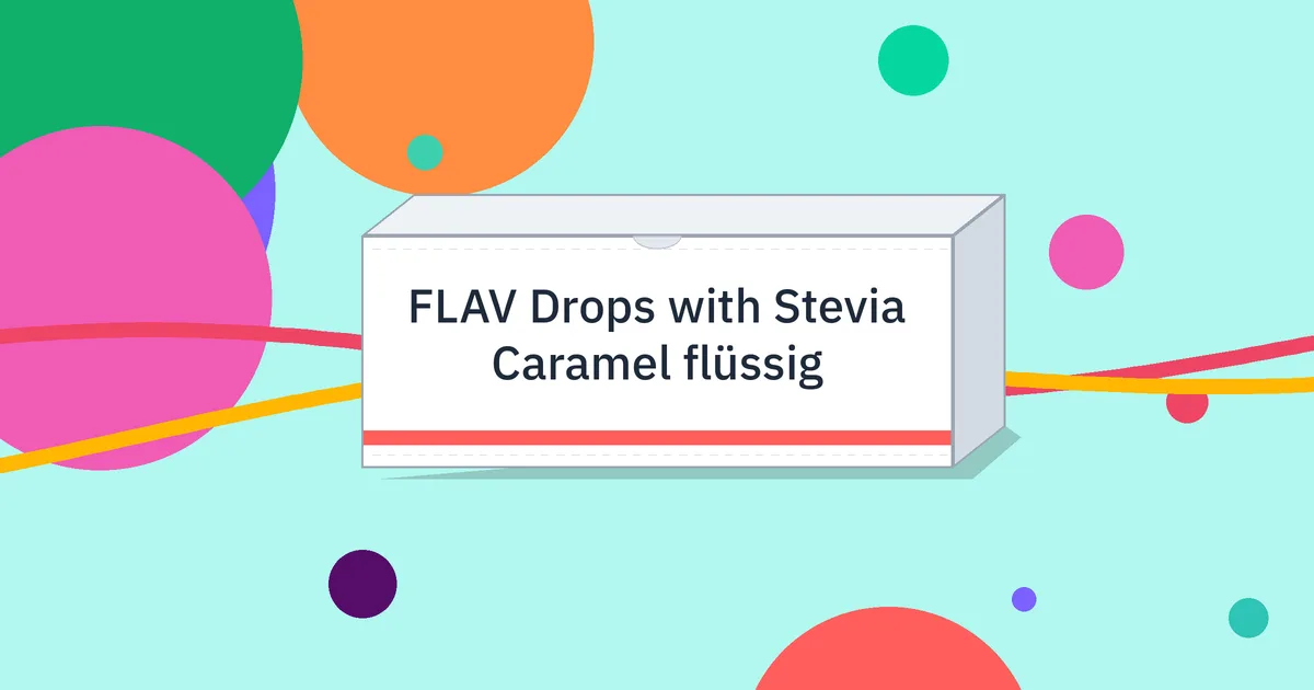 Symbolbild: Packung mit der Aufschrift FLAV Drops with Stevia Caramel flüssig (PZN 13814945) – Verfügbarkeit und Bezug in Apotheken in Frankfurt am Main