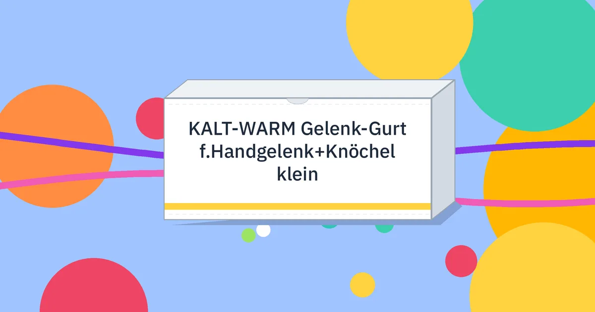 Symbolbild: Packung mit der Aufschrift KALT-WARM Gelenk-Gurt f.Handgelenk+Knöchel klein (PZN 08485770) – Verfügbarkeit und Bezug in Apotheken in Frankfurt am Main