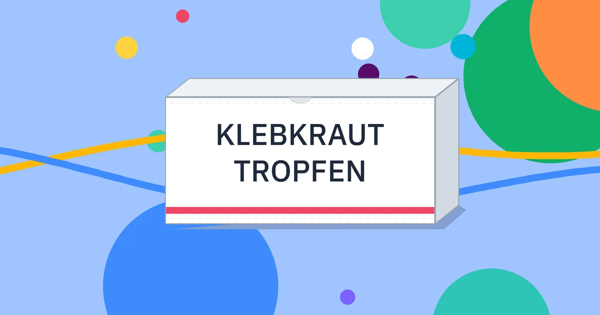 Symbolbild: Packung mit der Aufschrift KLEBKRAUT TROPFEN (PZN 15231047) – Verfügbarkeit und Bezug in Apotheken in Frankfurt am Main