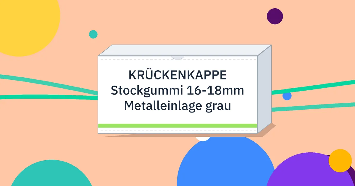 Symbolbild: Packung mit der Aufschrift KRÜCKENKAPPE Stockgummi 16-18mm Metalleinlage grau (PZN 18270786) – Verfügbarkeit und Bezug in Apotheken in Frankfurt am Main
