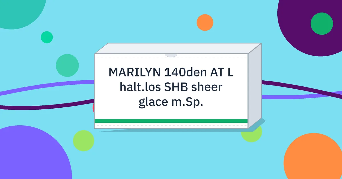 Symbolbild: Packung mit der Aufschrift MARILYN 140den AT L halt.los SHB sheer glace m.Sp. (PZN 16187093) – Verfügbarkeit und Bezug in Apotheken in Frankfurt am Main