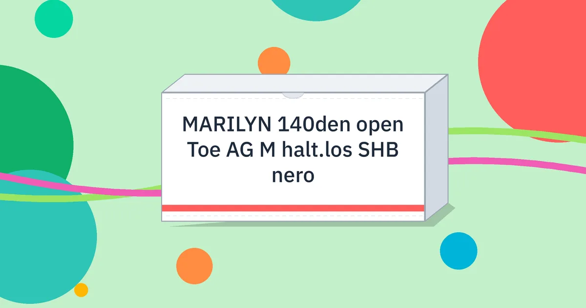 Symbolbild: Packung mit der Aufschrift MARILYN 140den open Toe AG M halt.los SHB nero (PZN 16187791) – Verfügbarkeit und Bezug in Apotheken in Frankfurt am Main