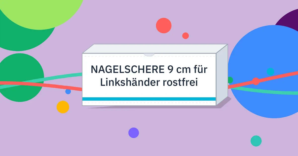 Symbolbild: Packung mit der Aufschrift NAGELSCHERE 9 cm für Linkshänder rostfrei (PZN 10932549) – Verfügbarkeit und Bezug in Apotheken in Frankfurt am Main