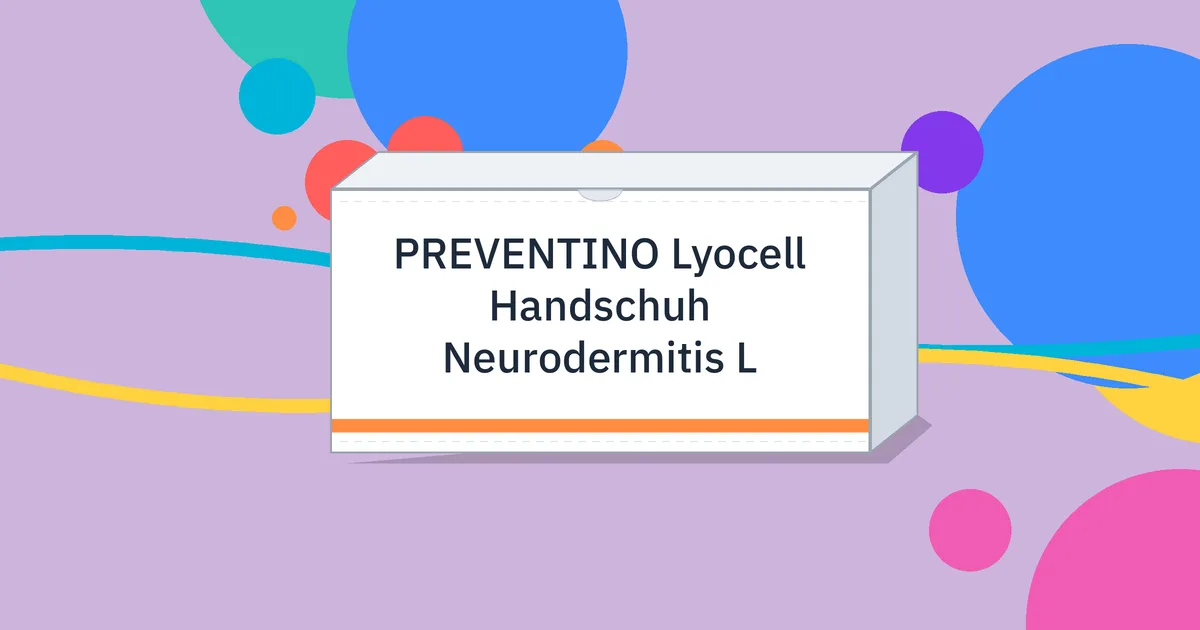 Symbolbild: Packung mit der Aufschrift PREVENTINO Lyocell Handschuh Neurodermitis L (PZN 16895306) – Verfügbarkeit und Bezug in Apotheken in Frankfurt am Main