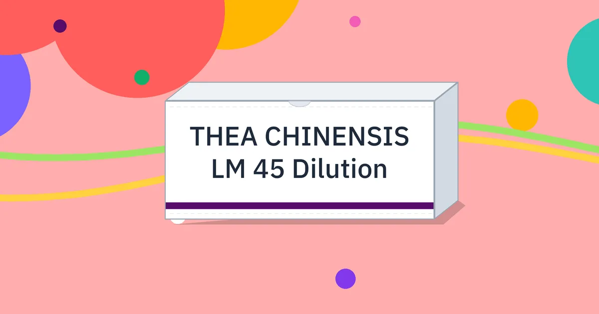Symbolbild: Packung mit der Aufschrift THEA CHINENSIS LM 45 Dilution (PZN 13219533) – Verfügbarkeit und Bezug in Apotheken in Frankfurt am Main