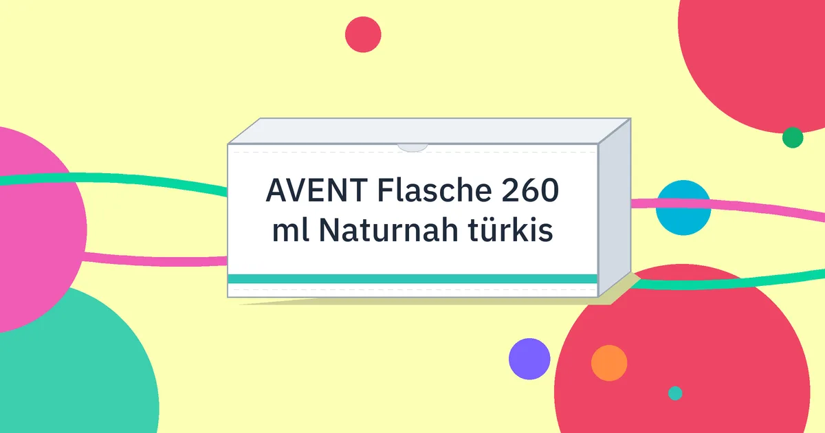 Symbolbild: Packung mit der Aufschrift AVENT Flasche 260 ml Naturnah türkis (PZN 12375461) – Verfügbarkeit und Bezug in Apotheken in Frankfurt am Main