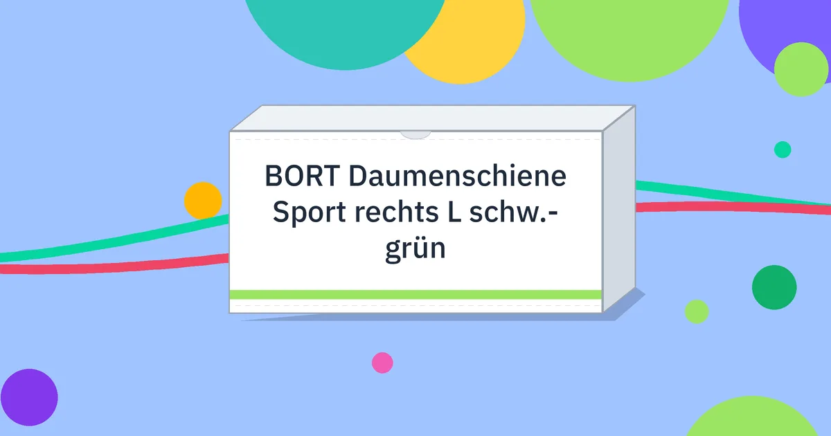 Symbolbild: Packung mit der Aufschrift BORT Daumenschiene Sport rechts L schw.-grün (PZN 16846986) – Verfügbarkeit und Bezug in Apotheken in Frankfurt am Main