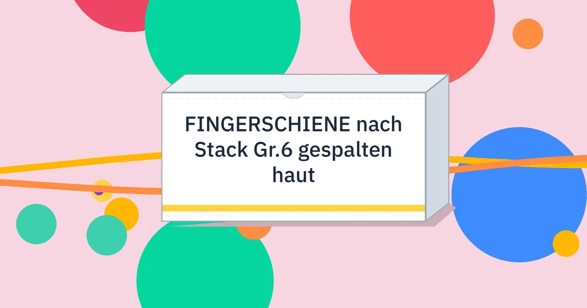 Symbolbild: Packung mit der Aufschrift FINGERSCHIENE nach Stack Gr.6 gespalten haut (PZN 07017297) – Verfügbarkeit und Bezug in Apotheken in Frankfurt am Main