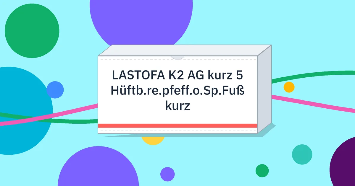 Symbolbild: Packung mit der Aufschrift LASTOFA K2 AG kurz 5 Hüftb.re.pfeff.o.Sp.Fuß kurz (PZN 13812113) – Verfügbarkeit und Bezug in Apotheken in Frankfurt am Main