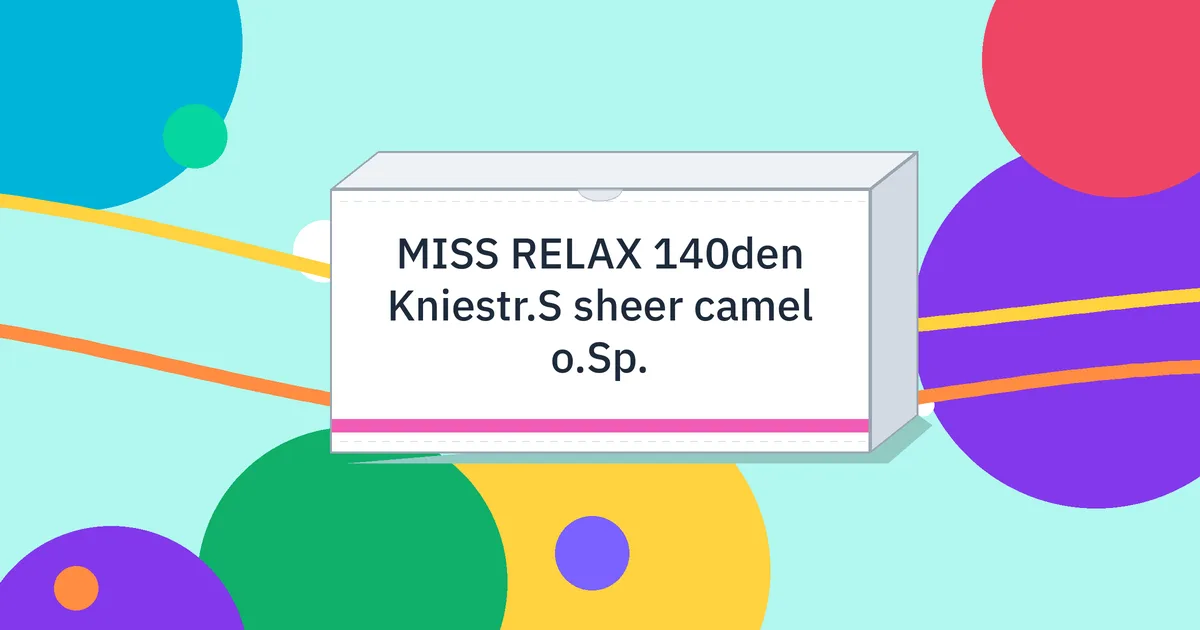 Symbolbild: Packung mit der Aufschrift MISS RELAX 140den Kniestr.S sheer camel o.Sp. (PZN 20289600) – Verfügbarkeit und Bezug in Apotheken in Frankfurt am Main