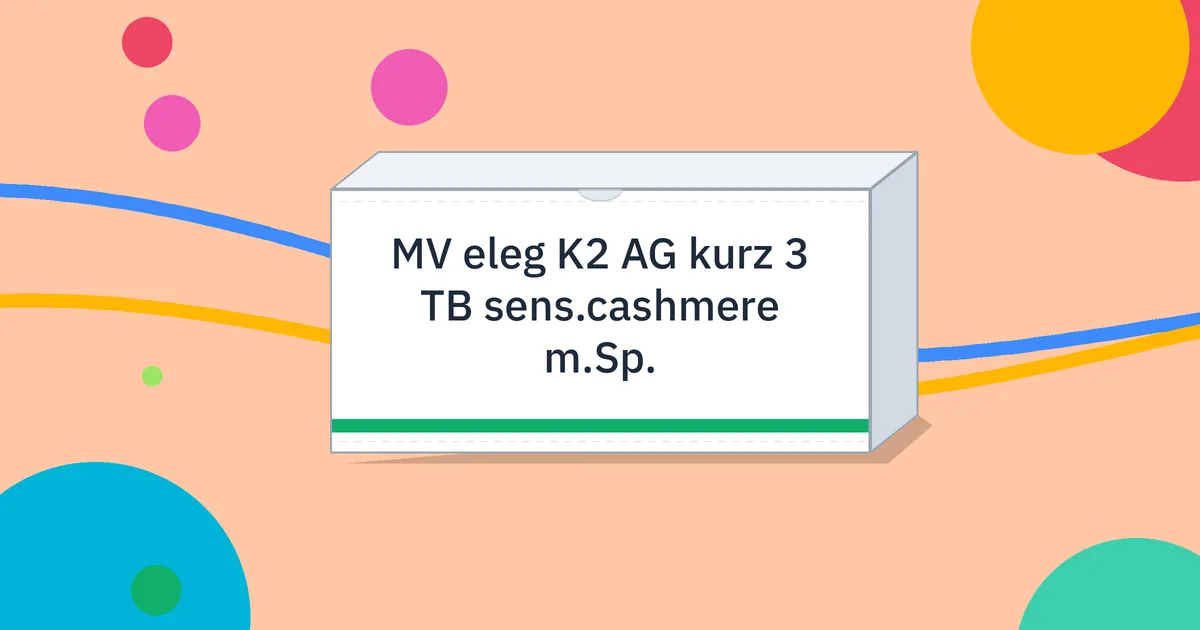 Symbolbild: Packung mit der Aufschrift MV eleg K2 AG kurz 3 TB sens.cashmere m.Sp. (PZN 14674067) – Verfügbarkeit und Bezug in Apotheken in Frankfurt am Main