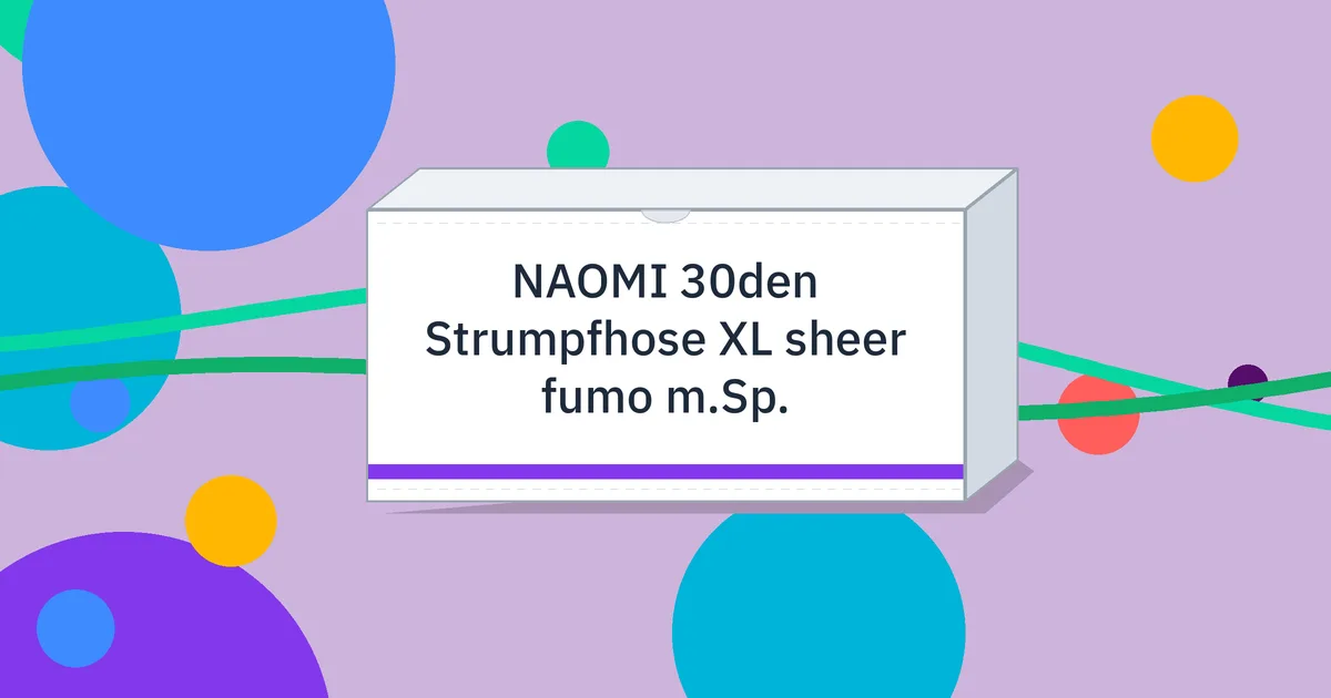 Symbolbild: Packung mit der Aufschrift NAOMI 30den Strumpfhose XL sheer fumo m.Sp. (PZN 16178591) – Verfügbarkeit und Bezug in Apotheken in Frankfurt am Main