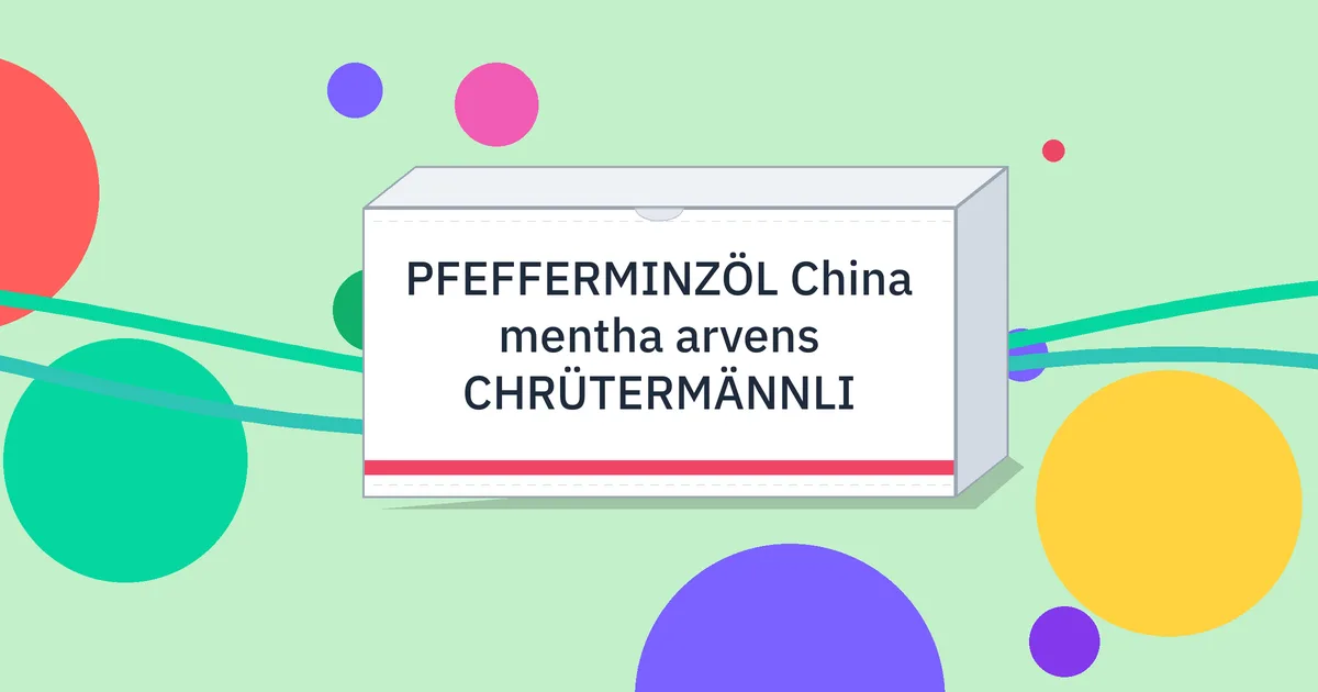 Symbolbild: Packung mit der Aufschrift PFEFFERMINZÖL China mentha arvens CHRÜTERMÄNNLI (PZN 07197224) – Verfügbarkeit und Bezug in Apotheken in Frankfurt am Main