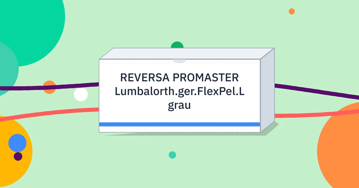 Symbolbild: Packung mit der Aufschrift REVERSA PROMASTER Lumbalorth.ger.FlexPel.L grau (PZN 10927821) – Verfügbarkeit und Bezug in Apotheken in Frankfurt am Main