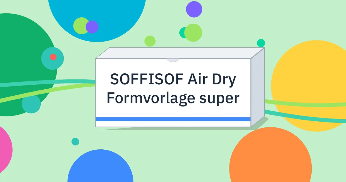 Symbolbild: Packung mit der Aufschrift SOFFISOF Air Dry Formvorlage super (PZN 12565919) – Verfügbarkeit und Bezug in Apotheken in Frankfurt am Main