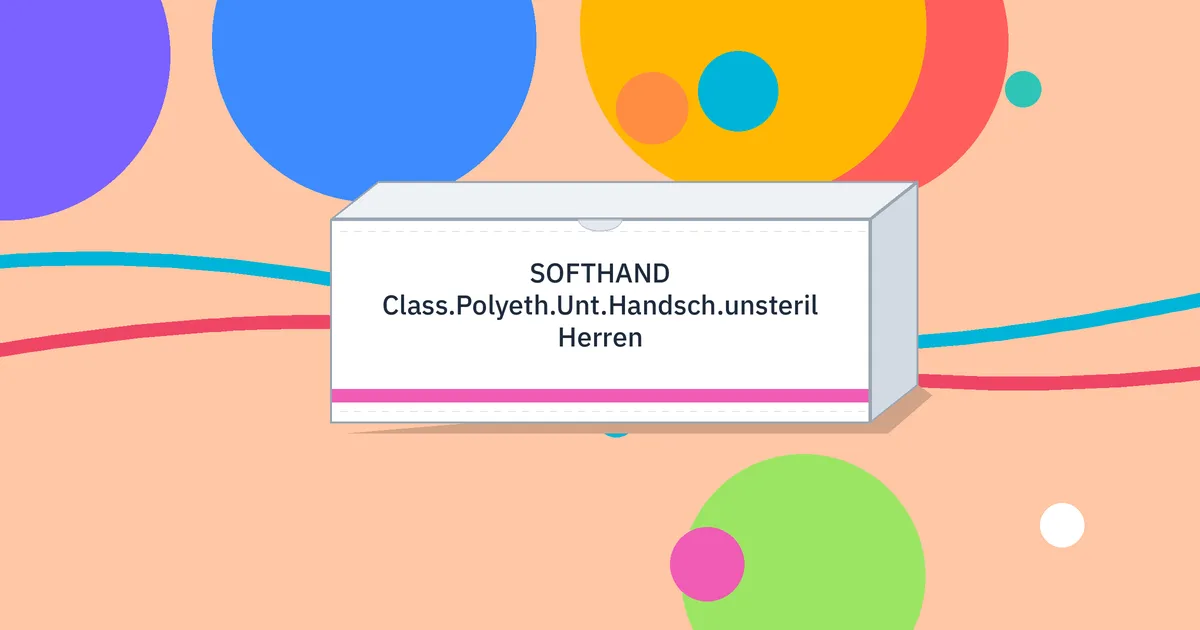 Symbolbild: Packung mit der Aufschrift SOFTHAND Class.Polyeth.Unt.Handsch.unsteril Herren (PZN 00368875) – Verfügbarkeit und Bezug in Apotheken in Frankfurt am Main