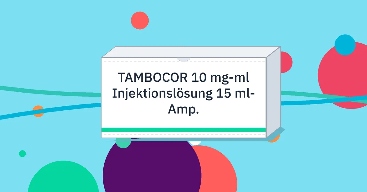 Symbolbild: Packung mit der Aufschrift TAMBOCOR 10 mg-ml Injektionslösung 15 ml-Amp. (PZN 10946617) – Verfügbarkeit und Bezug in Apotheken in Frankfurt am Main