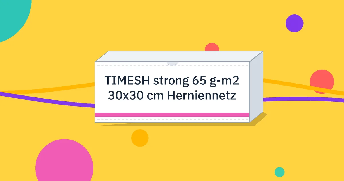 Symbolbild: Packung mit der Aufschrift TIMESH strong 65 g-m2 30x30 cm Herniennetz (PZN 18157937) – Verfügbarkeit und Bezug in Apotheken in Frankfurt am Main