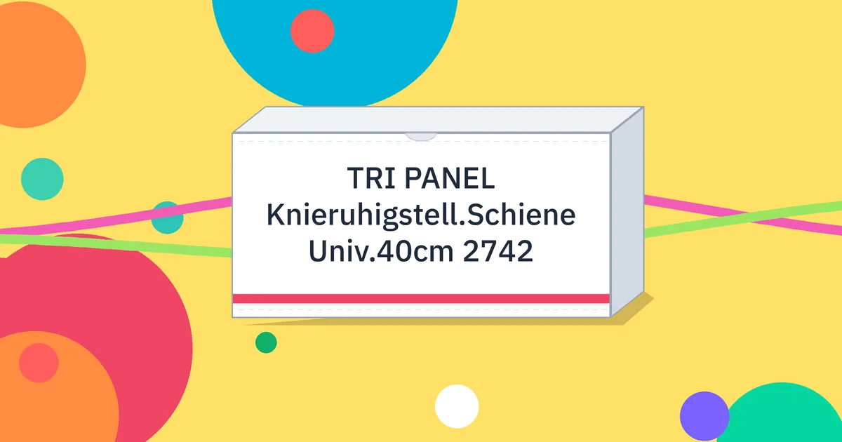 Symbolbild: Packung mit der Aufschrift TRI PANEL Knieruhigstell.Schiene Univ.40cm 2742 (PZN 06643621) – Verfügbarkeit und Bezug in Apotheken in Frankfurt am Main