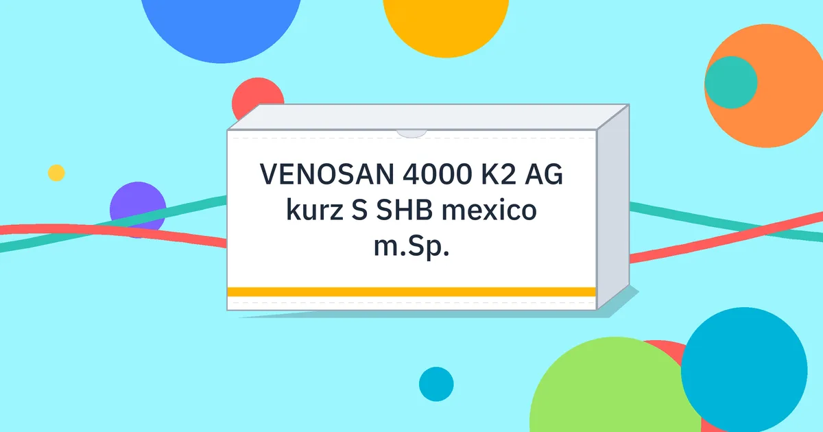 Symbolbild: Packung mit der Aufschrift VENOSAN 4000 K2 AG kurz S SHB mexico m.Sp. (PZN 14424554) – Verfügbarkeit und Bezug in Apotheken in Frankfurt am Main
